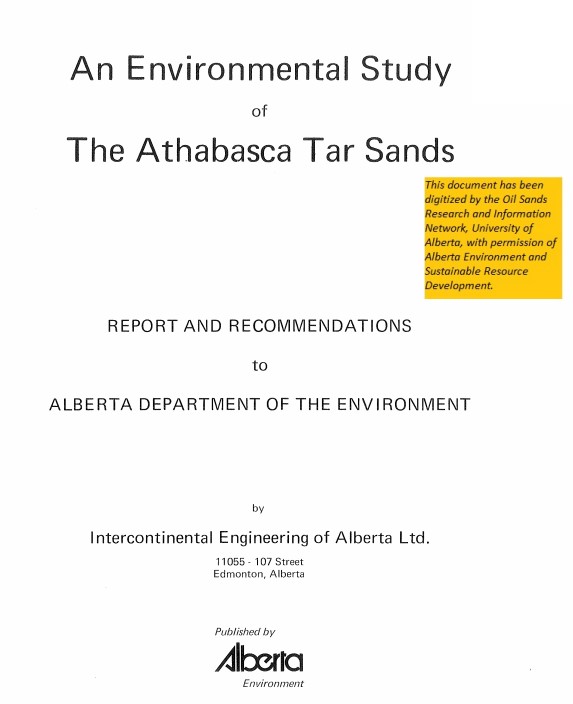 An Environmental Study of the Athabasca Tar Sands: Report and ...