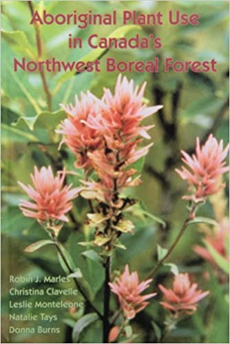 Aboriginal Plant Use in Canada’s Northwest Boreal Forest | Canadian ...