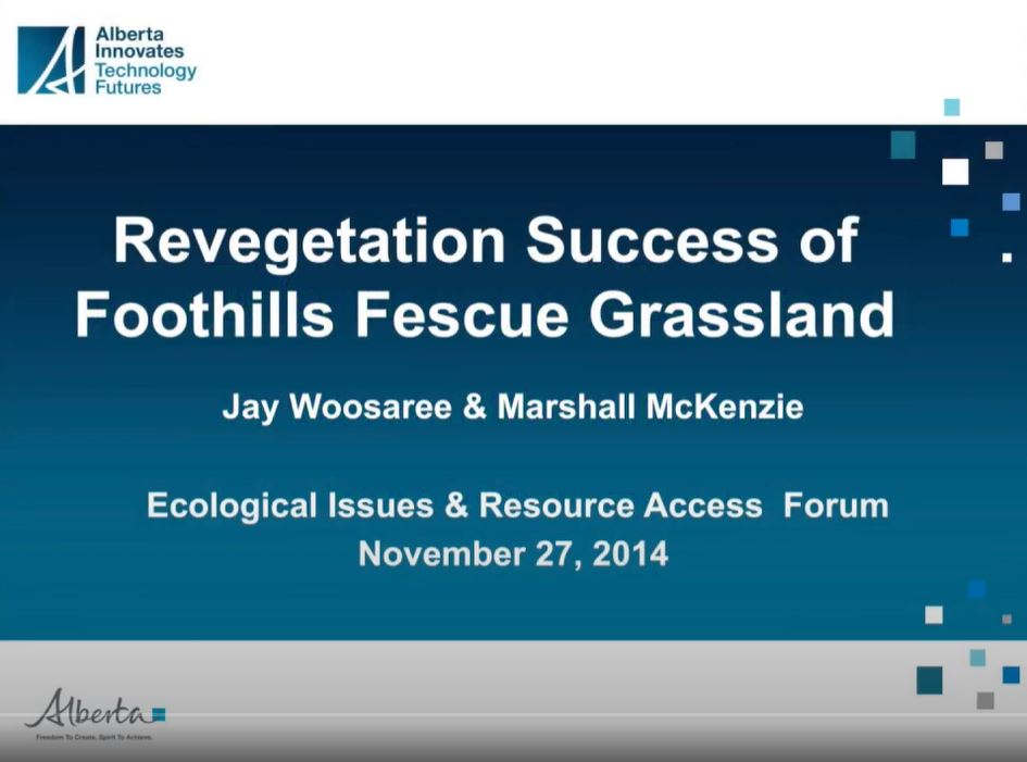 Video - Revegetation Success of Foothills Fescue Grassland | Canadian ...