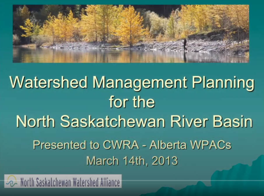 Video - Watershed Management Planning for the North Saskatchewan River ...